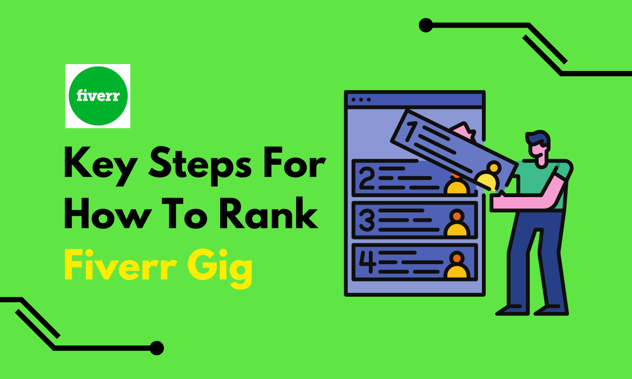 How to Rank Your Fiverr:A Step-by-Step Guide